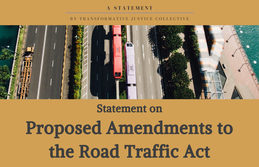 Statement on the Road Traffic Act amendments – Transformative Justice ...