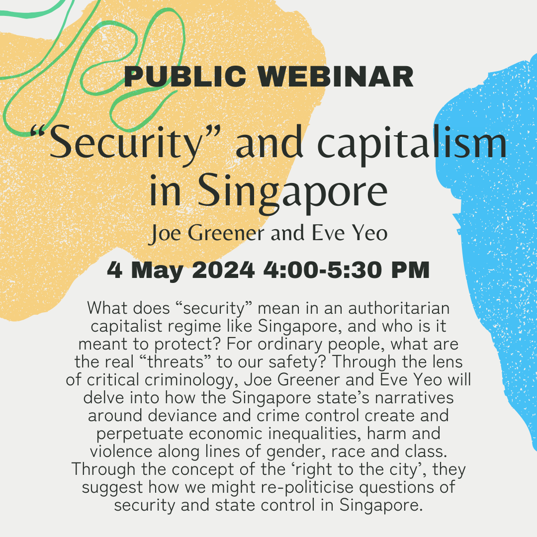 “Security” and Capitalism in Singapore: TJC Public Webinar ...